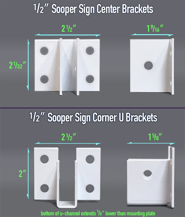 What Are The Measurements Of The Sooper Sign Brackets?